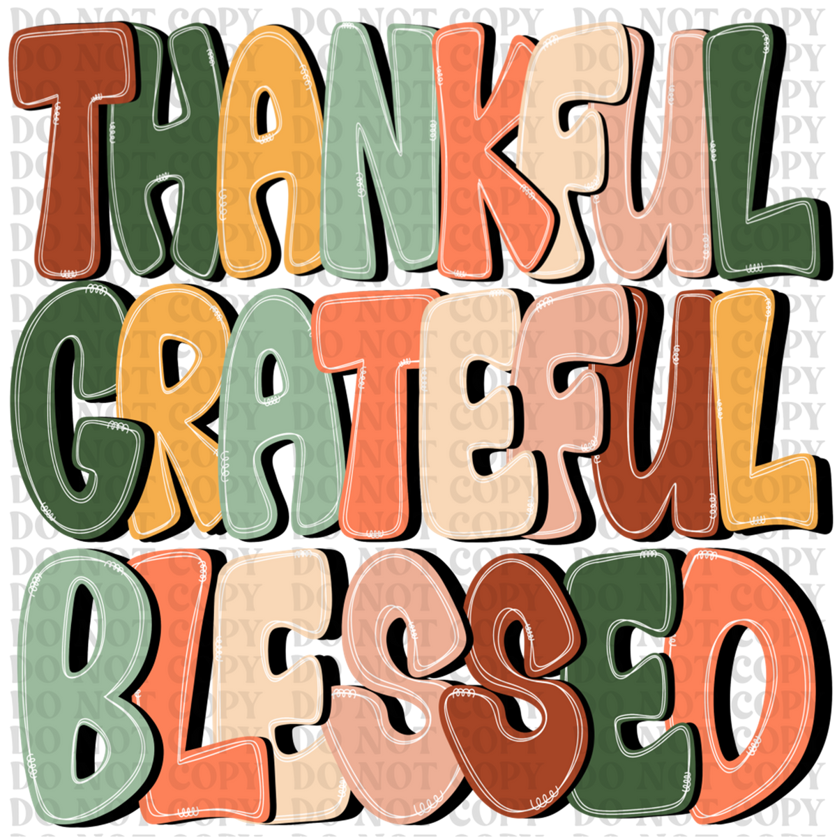 Thankful Grateful Blessed Stack Sublimation Or DTF Transfer– This-n-That blanks