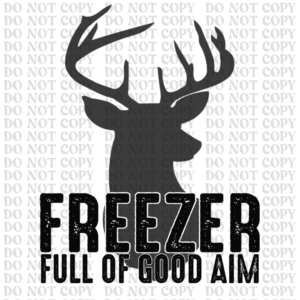 Freezer Full of Good Aim DTF or Sublimation Transfer– This-n-That blanks