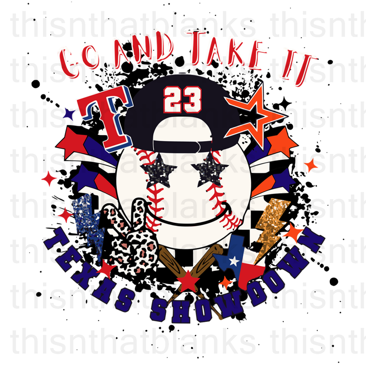 Go And Take It Texas Showdown Sublimation Or DTF Transfer– This-n-That ...