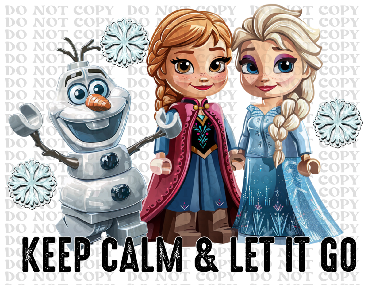 Keep Calm And Let It Go DTF or Sublimation Transfer– This-n-That blanks