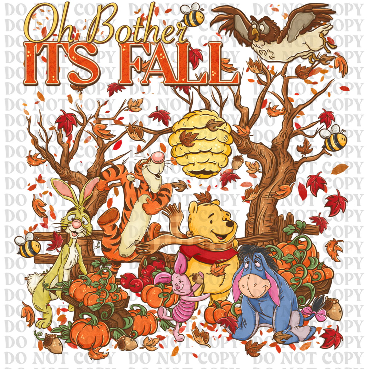Oh Bother It's Fall DTF or Sublimation Transfer– This-n-That blanks