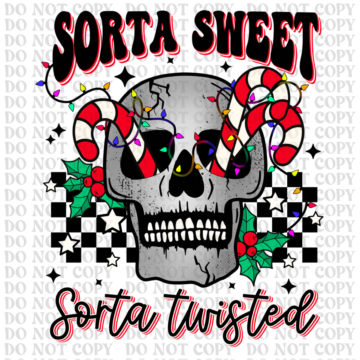 Sorta Sweet Sorta Twisted DTF or Sublimation Transfer– This-n-That blanks