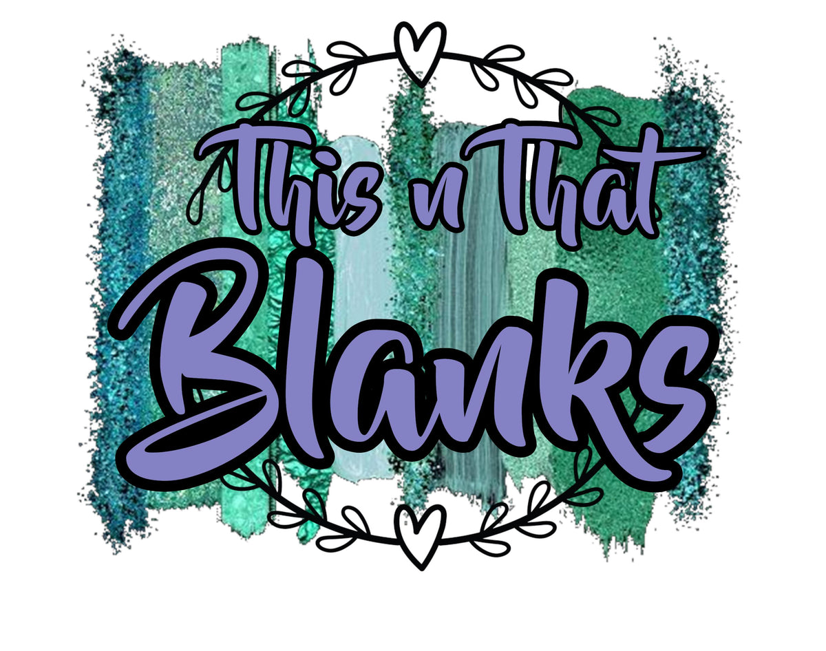 This n That Blanks– This-n-That blanks