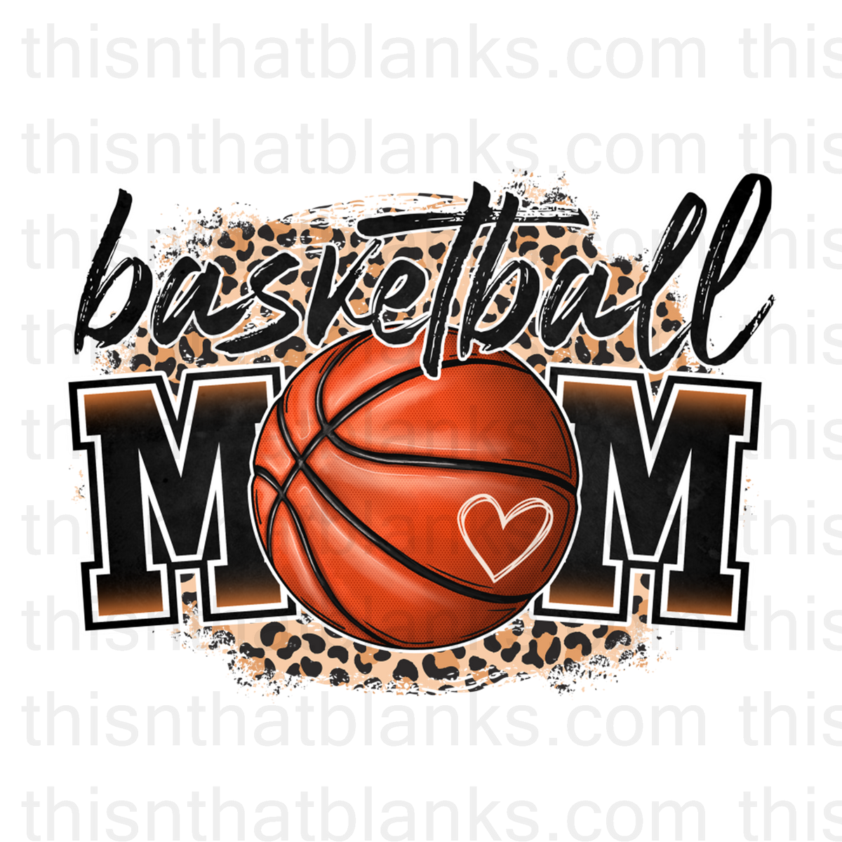 Basketball Mom Sublimation or DTF Transfer– This-n-That blanks